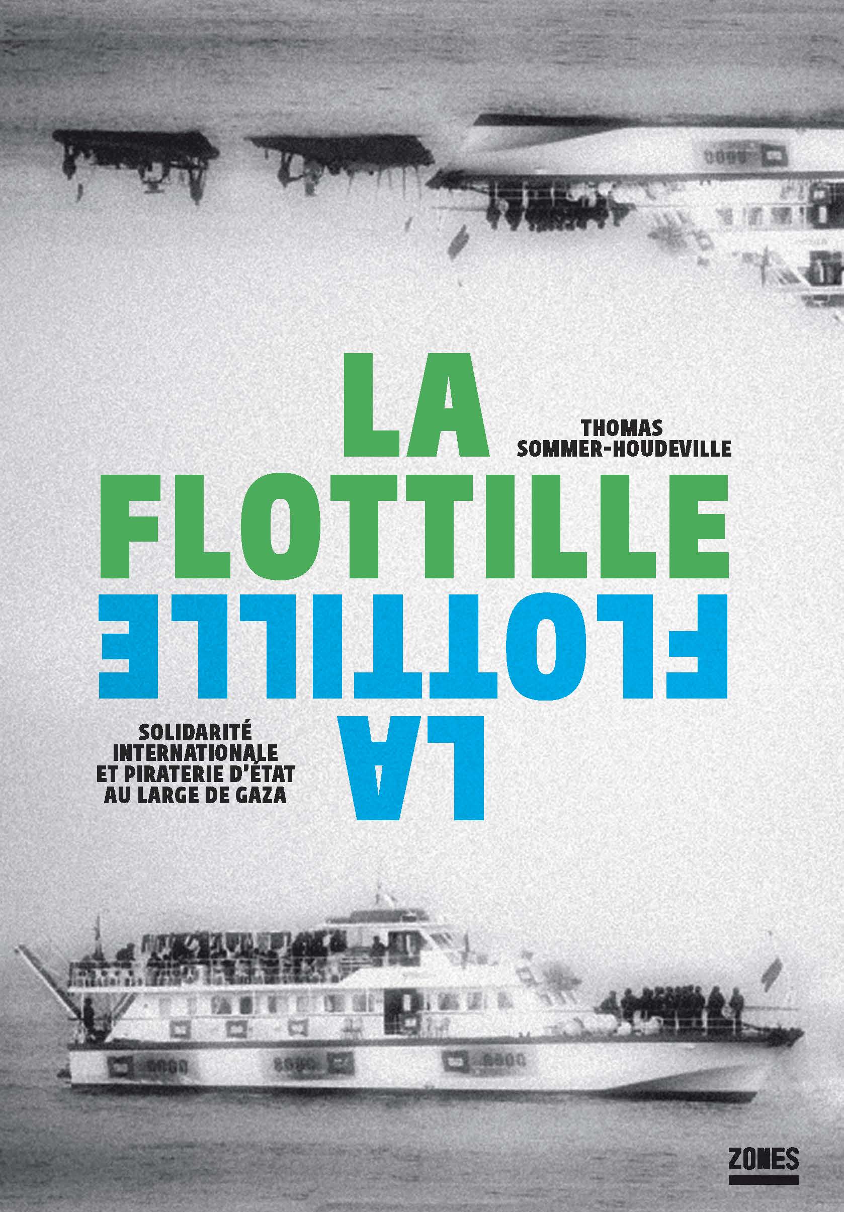La flottille - Éditions Zones
